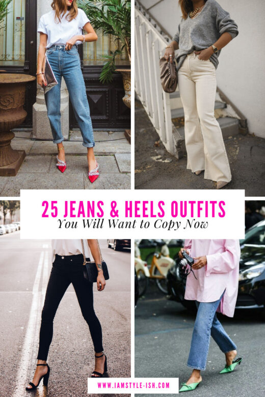 25 Jeans and Heels Outfits to Copy Now: How to look chic in jeans